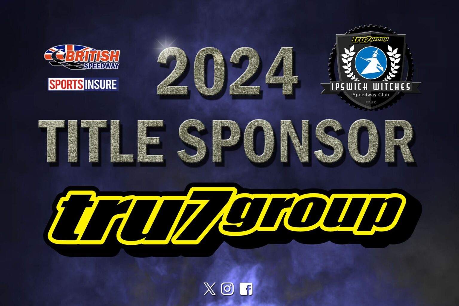 Tru7 Group to sponsor the Ipswich Witches in 2024 - Speedway Hub UK